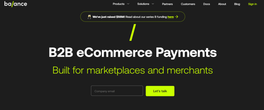 Balance, a B2B e-commerce payment infrastructure provider, reaches a ...