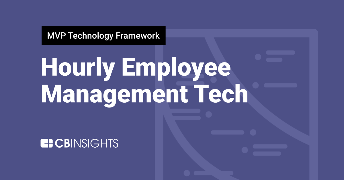 Prioritizing the 13 technologies combating labor shortages for hourly ...