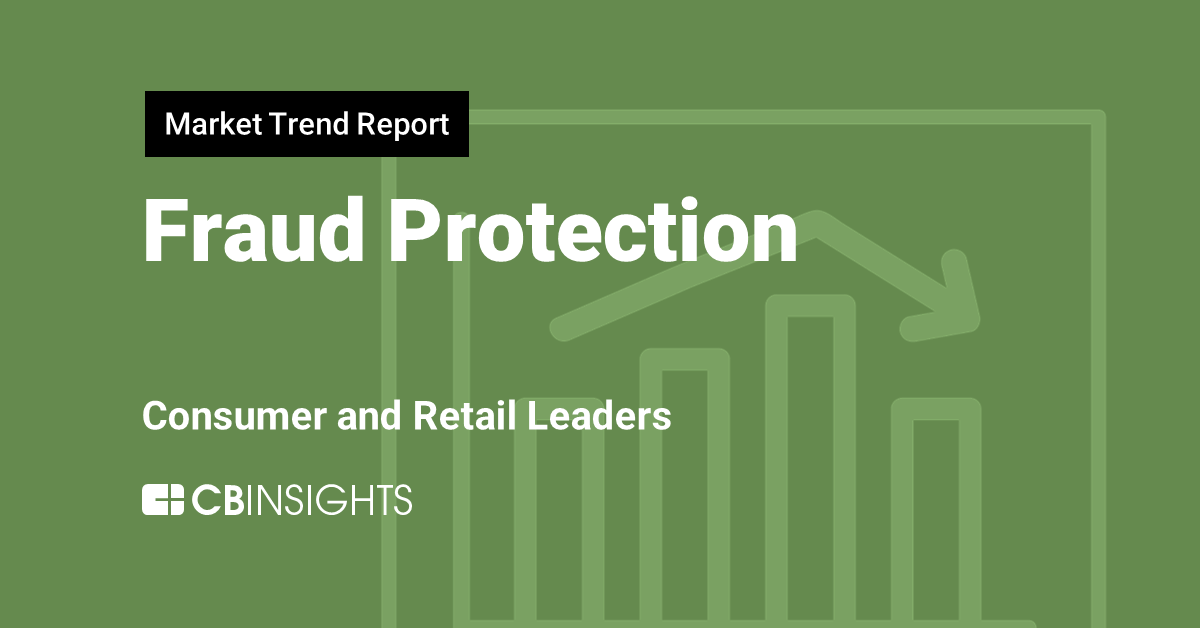 Market Trend Report: Fraud protection for consumer and retail - CB ...