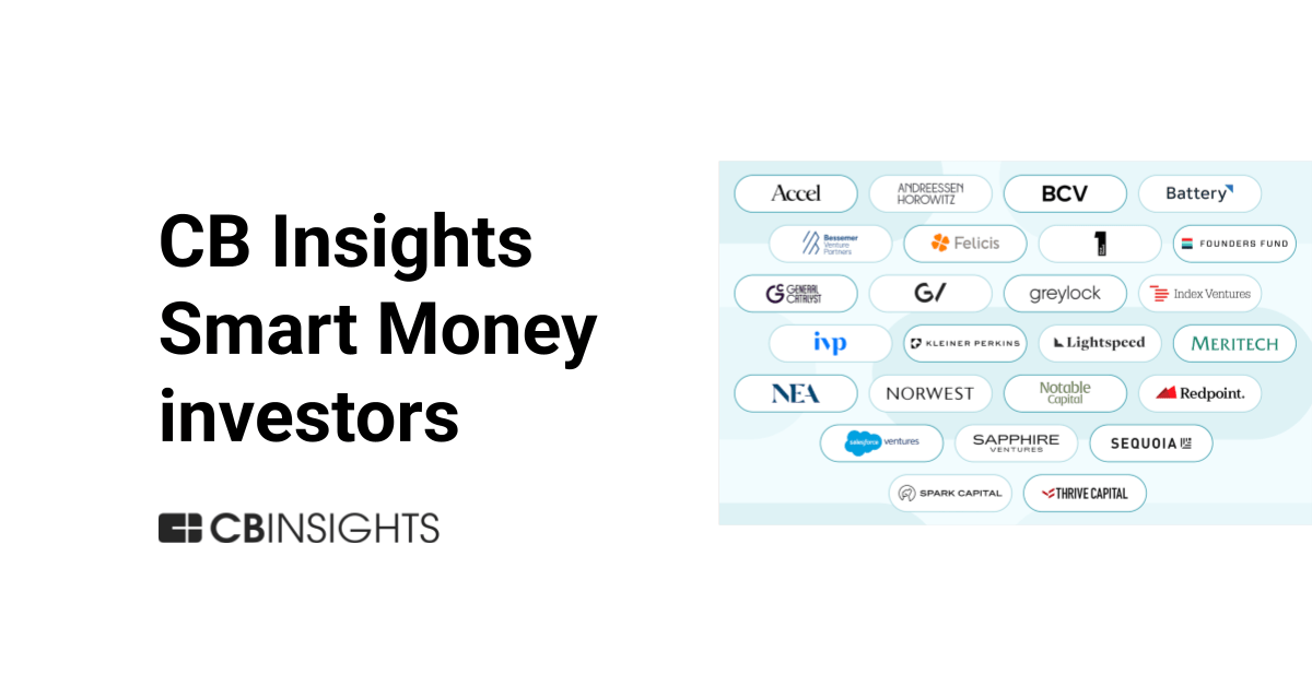 CB Insights Smart Money 2025: The top 25 VCs outperforming the market ...